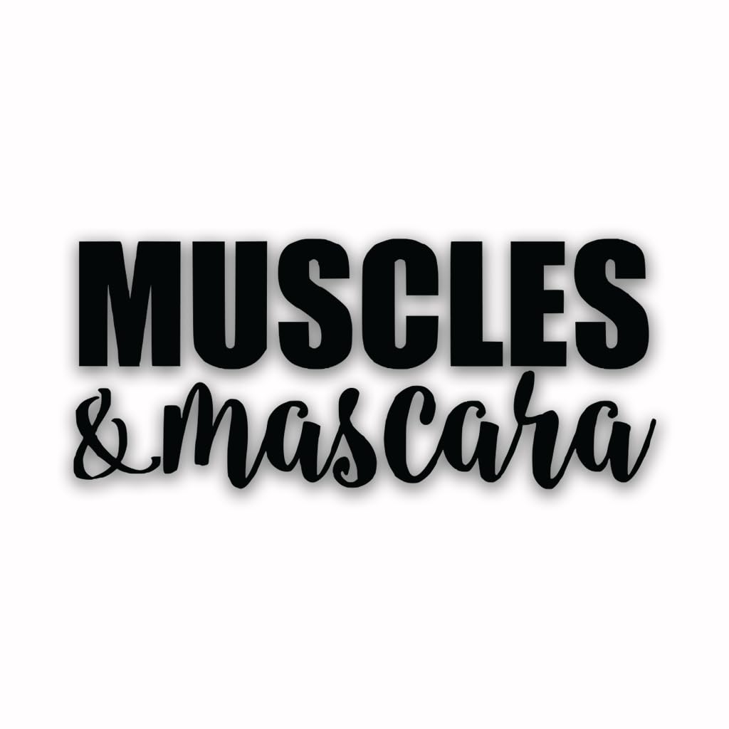 Amazon.com - Muscles and Mascara Vinyl Decal Sticker|Cars Trucks Vans ...