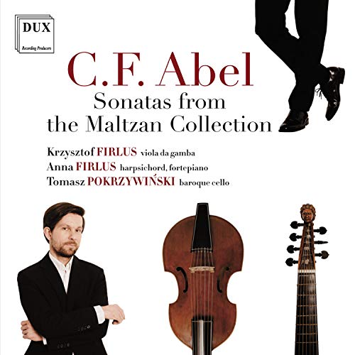 Abel: Viola da gamba Sonatas : Anna Firlus, Krzysztof Firlus and Tomasz ...