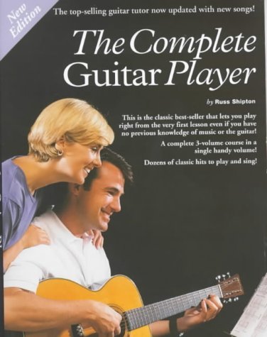 The complete guitar player: SHIPTON, Russ: 9780711984493: Amazon.com: Books