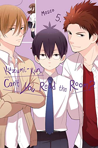 Amazon.com: Kuzumi-kun, Can't You Read the Room? Vol. 5 eBook : Mosco ...
