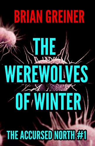 The Werewolves of Winter (The Accursed North Book 1) - Kindle edition ...