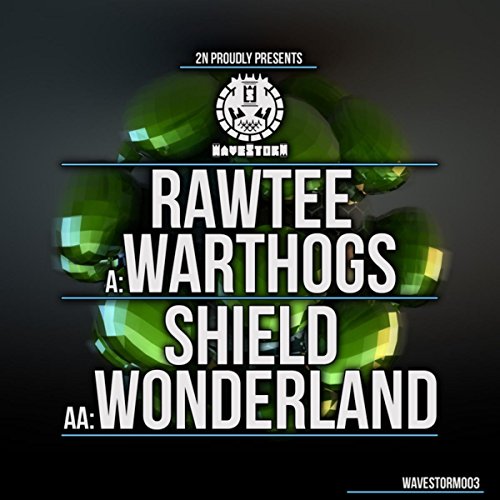 Play Warthogs / Wonderland by Rawtee / Shield on Amazon Music