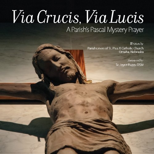 Via Crucis, Via Lucis: A Parish's Pascal Mystery Prayer: Eckley, Fr ...