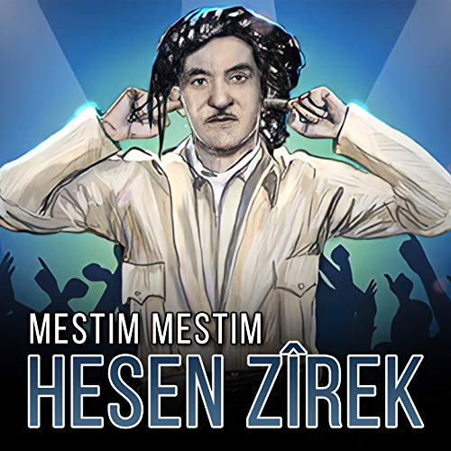 Mestim Mestim by Hesen Zîrek on Amazon Music - Amazon.com