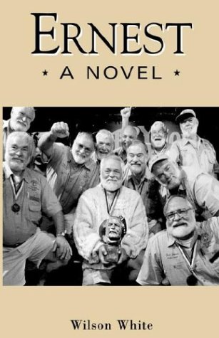 Ernest: White, Wilson: 9781401072087: Amazon.com: Books