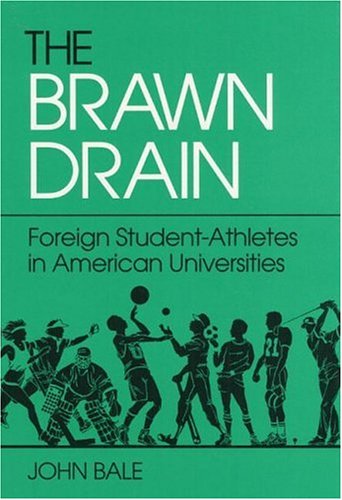 Amazon | Brawn Drain: Foreign Student-Athletes in American Universities ...