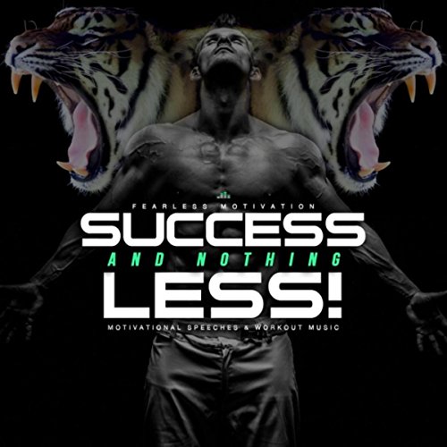 Play Success and Nothing Less: Motivational Speeches and Workout Music ...