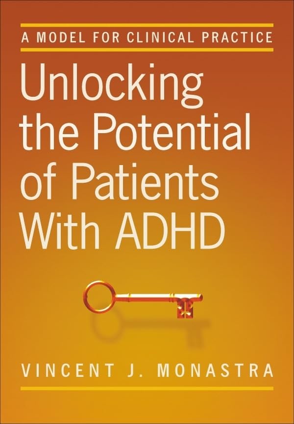 Unlocking the Potential of Patients With ADHD: A Model for Clinical ...