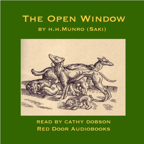 The Open Window (Audio Download): Hector Hugh Munro (Saki), Cathy ...