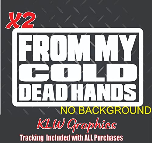 Amazon.com: From My Cold Dead Hands Decal Sticker 2nd Amendment 2A ...