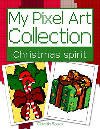 Buy My Pixel Art Collection - Christmas Spirit: Pixel art coloring book ...