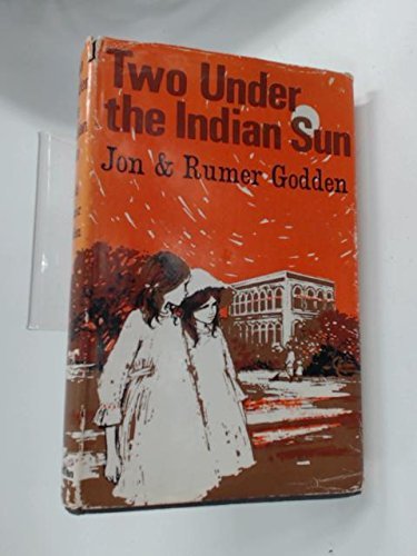 Two Under the Indian Sun by Jon Godden (1966-07-05): Jon Godden: Amazon ...