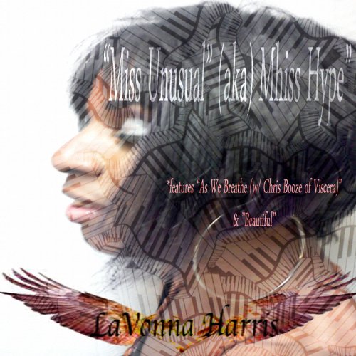 Amazon.com: Miss Unusual aka Mhiss Hype : LaVonna Harris: Digital Music