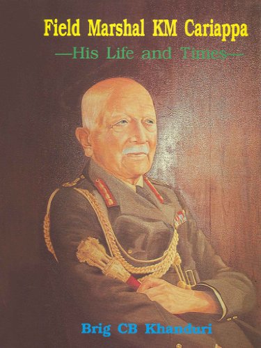 Amazon.com: Field Marshal KM Cariappa: His Life and Times eBook ...