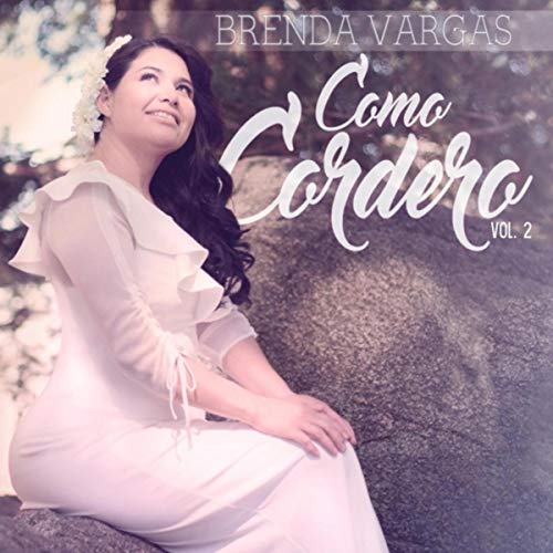 Amazon Music - Brenda VargasのComo Cordero, Vol. 2 - Amazon.co.jp