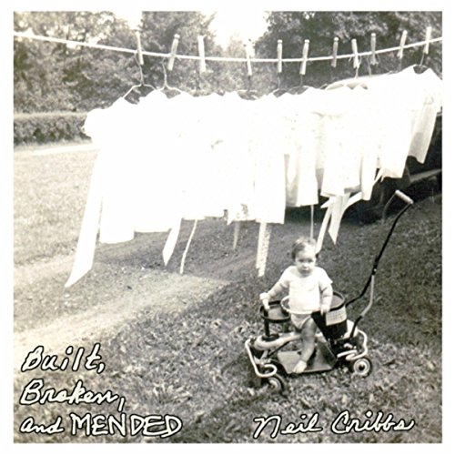 Amazon.com: Built, Broken, And Mended : Neil Cribbs: Digital Music