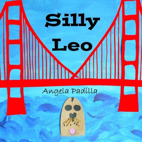 Book review of Silly Leo - Readers' Favorite: Book Reviews and Award ...