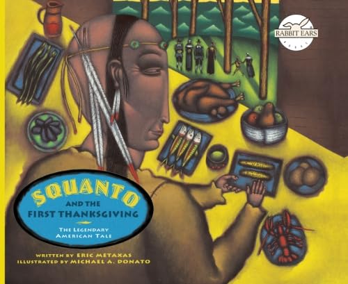 Squanto and the First Thanksgiving: The Legendary American Tale (Rabbit ...