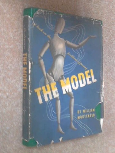 The Model : A Book on the Problems of Posing: Mortensen, William ...