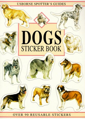 Amazon.com: Dogs Sticker Book (Usborne Spotter's Guides): 9780746021194 ...