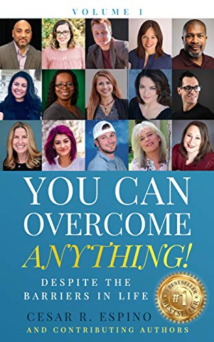 Amazon.com: You Can Overcome Anything!: Volume 1 Despite The Barriers ...