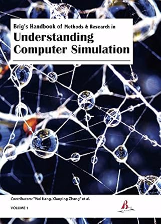 Buy Brig's Handbook of Methods & Research in Understanding Computer Simulation (2 Volumes) Book ...