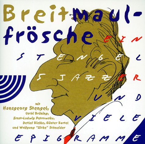 Amazon.com: Breitmaulfrösche. CD. Ein Stengel, 5 Jazzer und viele ...