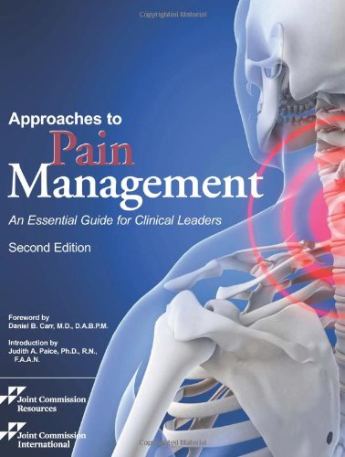 Approaches to Pain Management: An Essential Guide for Clinical Leaders ...