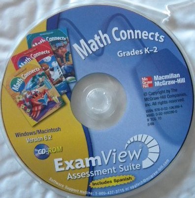 Math Connects Grades K-2, ExamView Assessment Suite CD-ROM: unknown ...