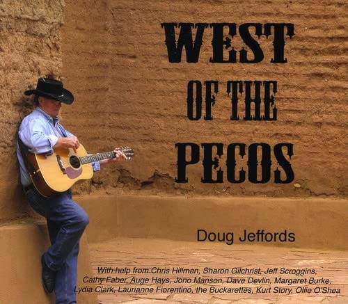 Doug Jeffords, Jeffords Doug - West of the Pecos - Amazon.com Music