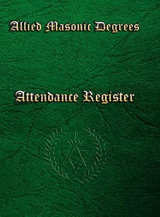 Buy Allied Masonic Attendance Register Book Online at Low Prices in ...