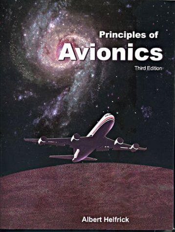 Principles of Avionics, Third Edition: Helfrick, Albert: 9781885544209 ...