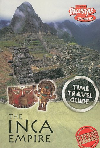 Amazon.com: Inca Empire (Time Travel Guides (Express)): 9781410930477 ...