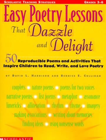 Easy Poetry Lessons That Dazzle and Delight (Grades 3-6): Harrison ...