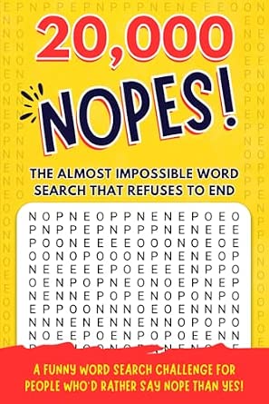 20000 NOPES! The Almost Impossible Word Search That Refuses To End ...