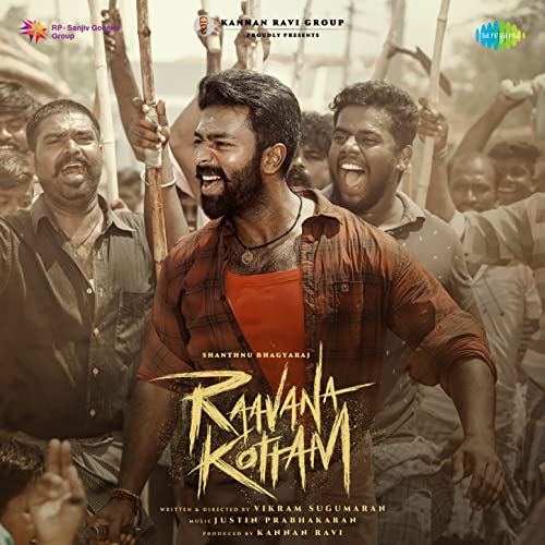 Raavana Kottam (Original Motion Picture Soundtrack) von Justin ...