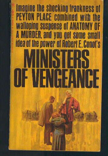 Ministers of vengeance;: A novel: Conot, Robert E: Amazon.com: Books