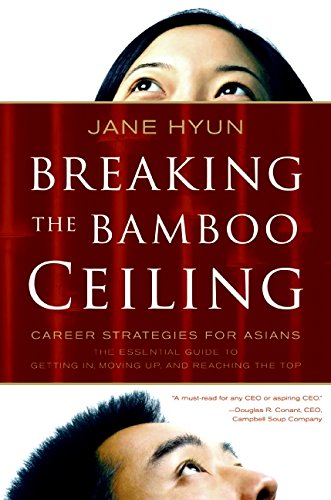 Breaking the Bamboo Ceiling: Career Strategies for Asians: Amazon.co.uk: Hyun, Jane ...