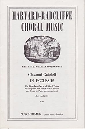 Giovanni Gabrieli: In Ecclesiis for Eight-Part Chorus of Mixed Voices ...