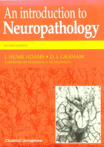 An Introduction to Neuropathology: 9780443044953: Medicine & Health ...