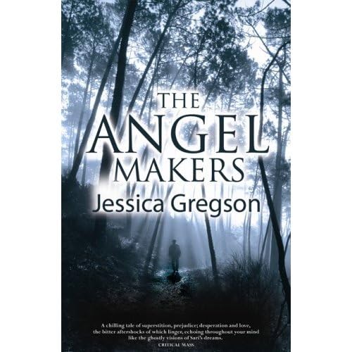 Angel Makers: Gregson, Jessica: 9780955109461: Amazon.com: Books