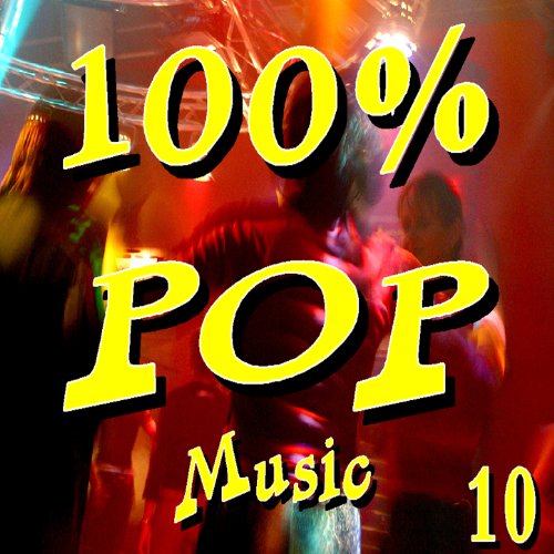 Play 100 Percent Pop Music, Vol. 10 by Pop Big Band on Amazon Music
