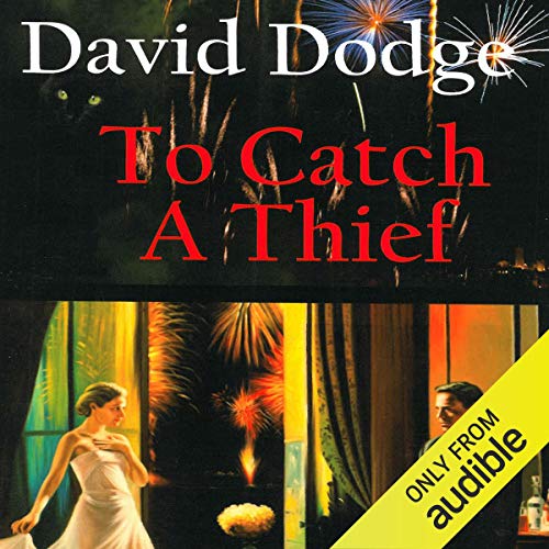 Amazon.com: Mr Dodge, Mr Hitchcock, and the French Riviera: The Story Behind To Catch a Thief ...
