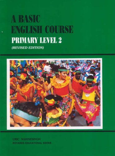 A Basic English Course: Bk. 2: Amazon.co.uk: Narinesingh, Uric ...