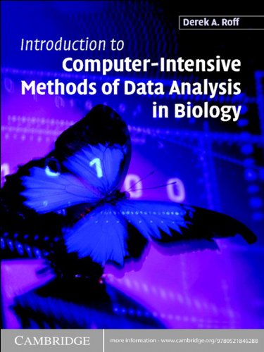 Introduction to Computer-Intensive Methods of Data Analysis in Biology ...