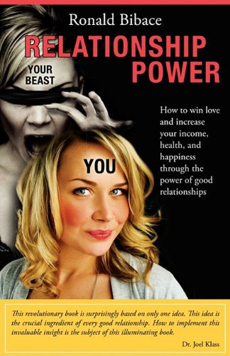 Relationship Power: How to win love and increase your income, health ...