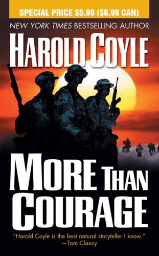 More Than Courage (Nathan Dixon Book 3) eBook : Coyle, Harold: Amazon ...