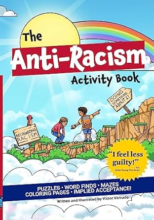 Amazon.com: the Anti-Racism Activity Book: 9781387458561: Varnado ...