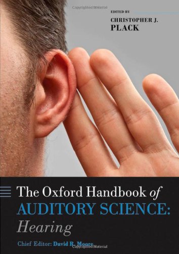 Oxford Handbook of Auditory Science (Oxford Library of Psychology ...