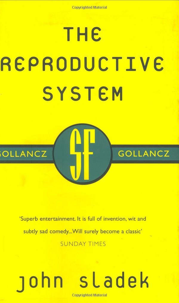 Amazon.com: The Reproductive System: 9780575071162: Sladek, John: Books